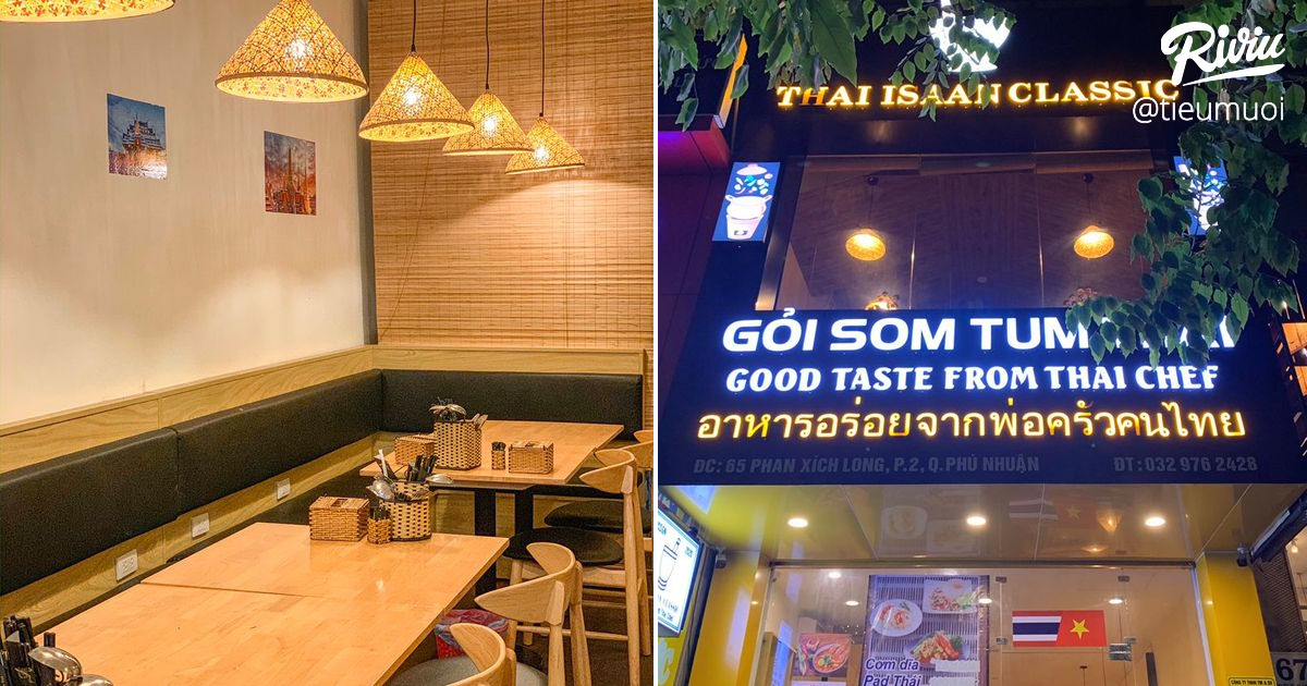 TRẢI NGHIỆM MÓN THÁI TẠI QUÁN “SOM TUM THÁI” KHÁ CHẤT TRÊN ĐƯỜNG PHAN ...